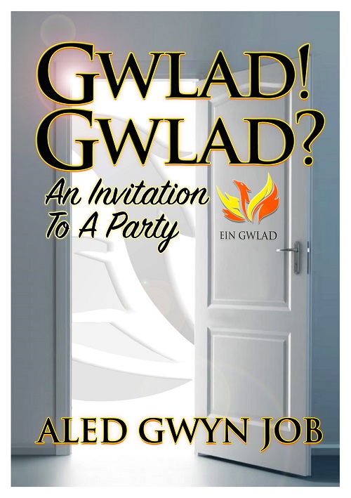 Book about the Welsh independence campaign published by Ein Gwlad member