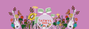 Tafwyl location and date announced