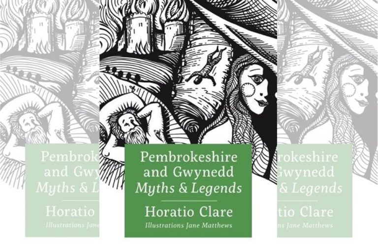 Book review: Pembrokeshire and Gwynedd Myths and Legends by Horatio Clare