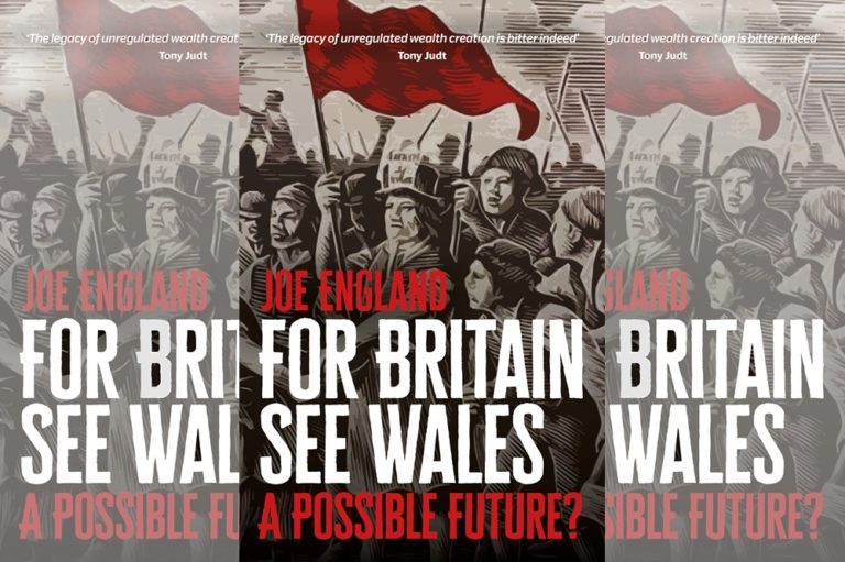 Book review: For Britain See Wales: A Possible Future? by Joe England