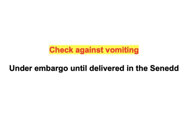 Welsh Government statement ends with bizarre ‘check against vomiting ...